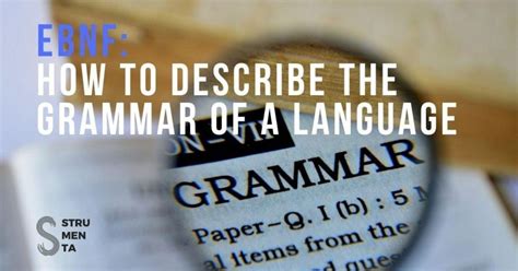 Ebnf How To Describe The Grammar Of A Language Ebnf How To Describe The Grammar Of A Language
