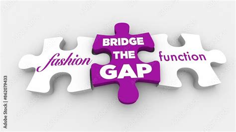 Bridge Gap Between Fashion And Function Puzzle Pieces Differences 3d