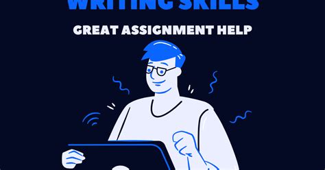 5 Tips To Improve Your Assignment Writing Skills Assignment Help