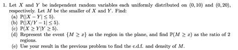 Solved 1 Let X And Y Be Independent Random Variables Each