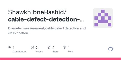 Github Shawkhibnerashid Cable Defect Detection Classification