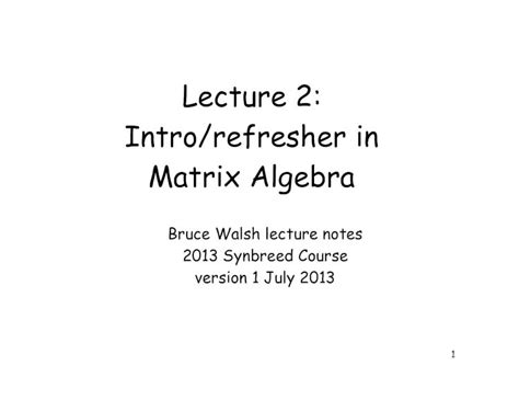 pdf lecture 2 intro refresher in matrix algebranitro biosci arizona