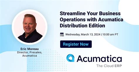 Acumatica On Linkedin Streamline Your Business Operations With