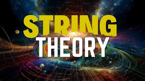 what is string theory discover the secrets youtube