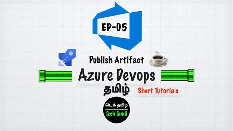 How To Publish Artifact In Pipeline Ep05 Azure Devops Tamil Youtube