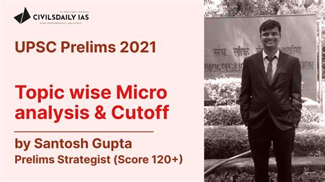 UPSC Prelims Topic Wise Micro Analysis Cutoff By Santosh
