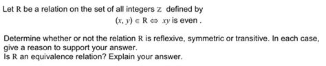 Solved Let R Be A Relation On The Set Of All Integers Z
