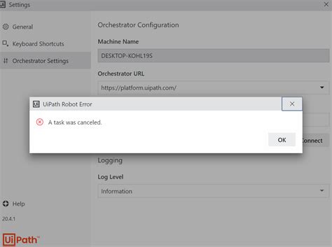 A Task Was Canceled While Connecting Orchestrator Orchestrator Uipath Community Forum