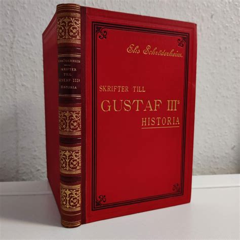 Se Produkter Som Liknar Skrifter Till Gustaf Iii S Hi P Tradera