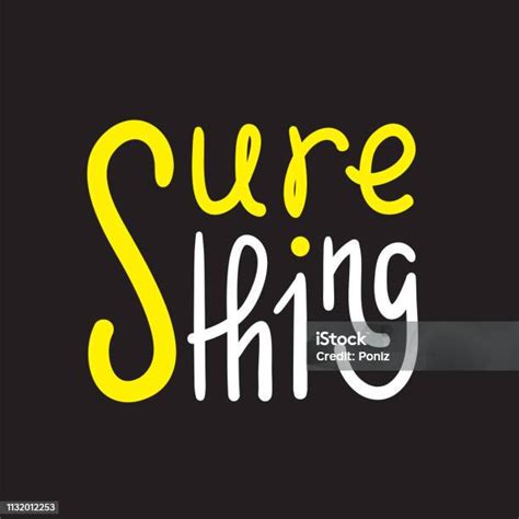 확실 한 것간단한 영감과 동기 부여 견적 영어 숙어 속어 글자 영감을 주는 포스터 티셔츠 가방 컵 카드 전단지 스티커 및 배지를