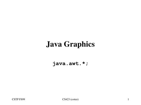 Ppt Java Graphics Powerpoint Presentation Free Download Id6098694