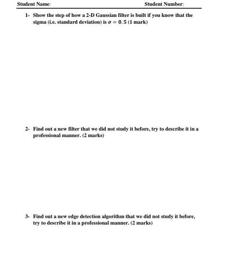 Solved Show The Step Of How A D Gaussian Filter Is Chegg