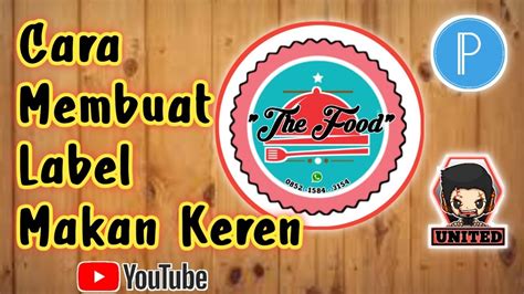 25 Cara Membuat Label Makanan