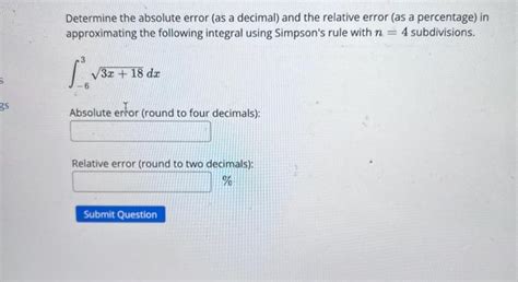 Solved Determine The Absolute Error As A Decimal And The Chegg