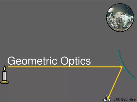 PPT Geometric Optics PowerPoint Presentation Free Download ID 219116
