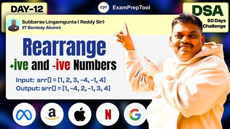 rearrange ive and ive numbers day 12 dsa challenge dsa coding