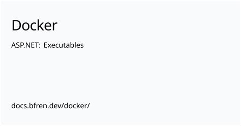 Aspnet Executables Docker