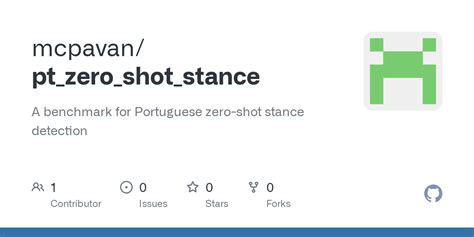 Github Mcpavanptzeroshotstance A Benchmark For Portuguese Zero Shot Stance Detection