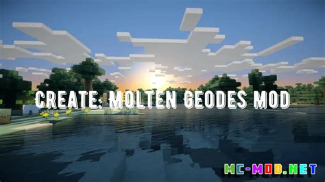 Create Molten Geodes Mod 1 19 2 1 18 2 Mc Mod Net