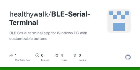 Github Healthywalkble Serial Terminal Ble Serial Terminal App For Windows Pc With