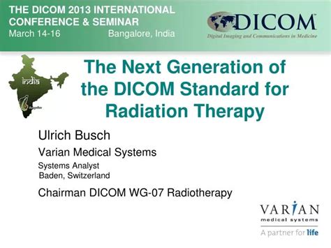 Ppt The Next Generation Of The Dicom Standard For Radiation Therapy Powerpoint Presentation