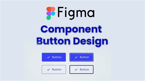 Figma Button Component Design Uiux Best Practices Component Button