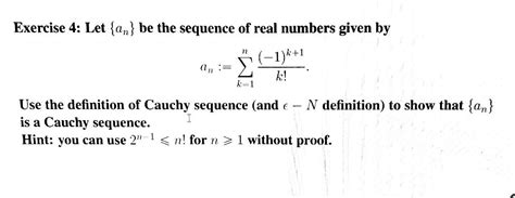 solved exercise 4 let {an} be the sequence of real numbers