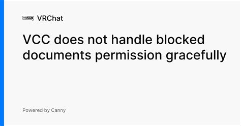 Vcc Does Not Handle Blocked Documents Permission Gracefully Voters