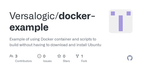 Github Versalogic Docker Example Example Of Using Docker Container And Scripts To Build