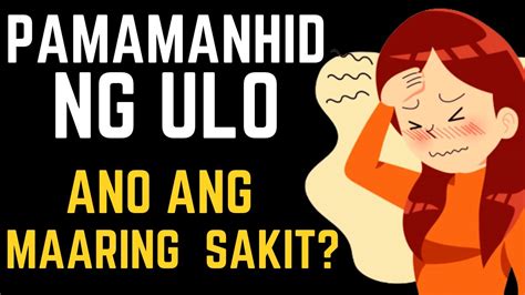 Pamamanhid Ng Ulo At Mukha Ano Ang Posibleng Sakit At Dahilan Gamot At