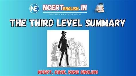 The Third Level Summary Ncert English
