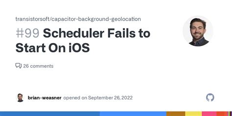 Scheduler Fails To Start On Ios · Issue 99 · Transistorsoftcapacitor