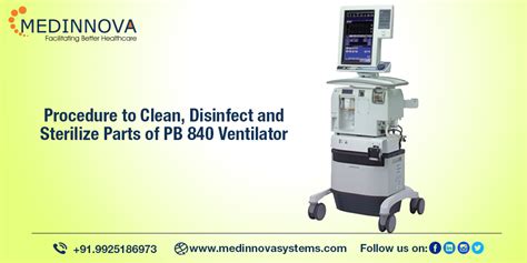 Disinfection Process Of Pb 840 Ventilator Explained And Elaborated