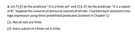 Solved 3 Let Fa Be The Predicate A Is A Finite Set And