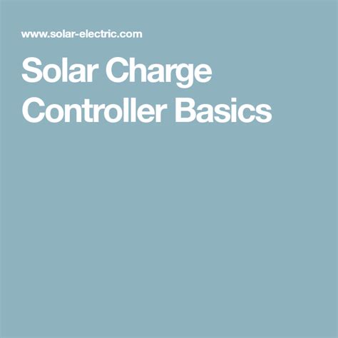 Solar Charge Controller Basics