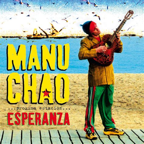 Manu Chao Me Gustas Tu