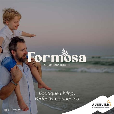 Introducing Formosa A New Benchmark For North Brisbane Living
