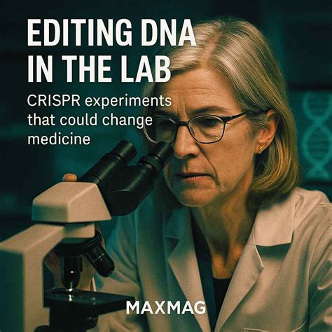 Jennifer Doudna Editing Dna Lab Thumbnail Maxmag