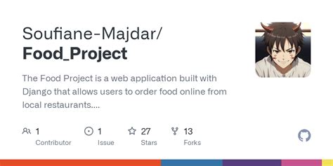Github Soufiane Majdar Food Project The Food Project Is A Web Application Built With Django