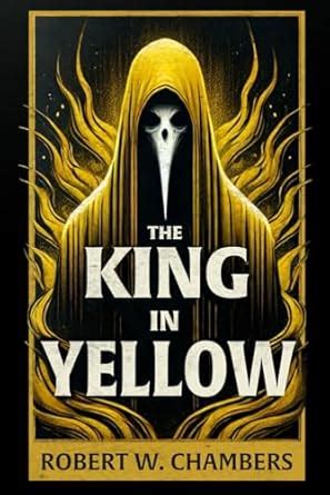 Amazon The King In Yellow Original 1895 Illustrated Edition