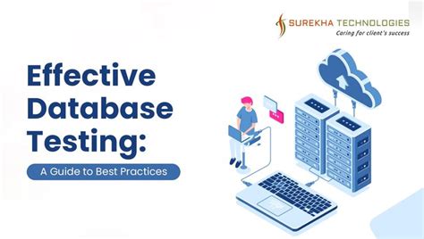 Implementing Best Practices For Effective Database Testing In 2024 Best Practice Practice