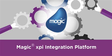 Magic Xpi Integration Platform Integration Made It Easy การเชื่อมต่อ