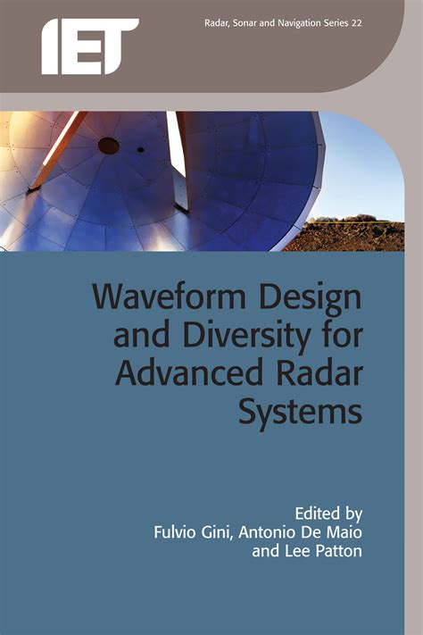 Information Theory And Radar Waveform Design Waveform Design And