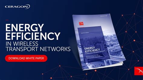 Energy Efficiency In Wireless Transport Networks Whitepaper