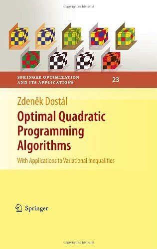 Optimal Quadratic Programming Algorithms With Applications To