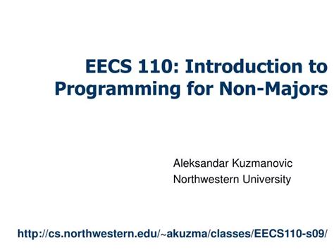 Ppt Eecs 110 Introduction To Programming For Non Majors Powerpoint
