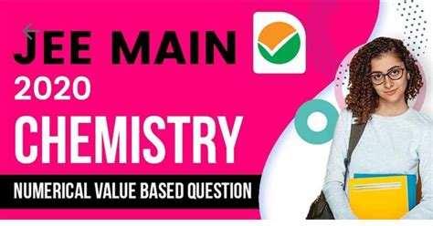 JEE Main Chemistry Numerical Value Questions