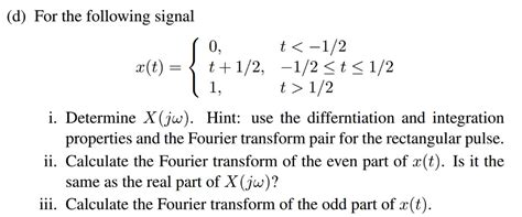 Solved On How To Use The Fourier Transform Properties And Chegg