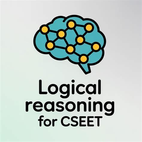 Logical Reasoning For Cseet
