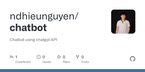 GitHub Ndhieunguyen Chatbot Chatbot Using Chatgpt API